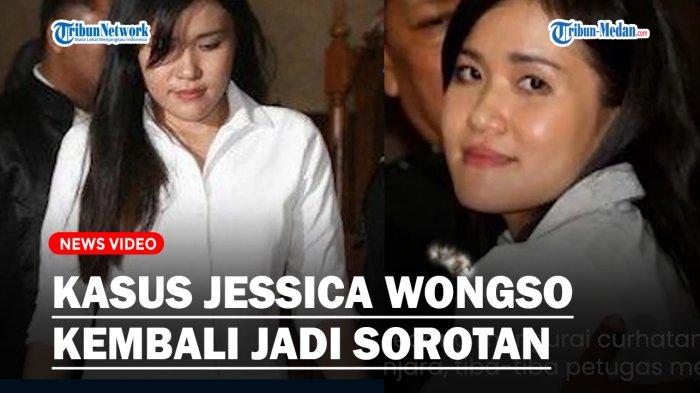 Kasus Jessica Wongso Kembali Jadi Sorotan, Kejanggalan Ditemukan di Film Dokumenter Netflix ...