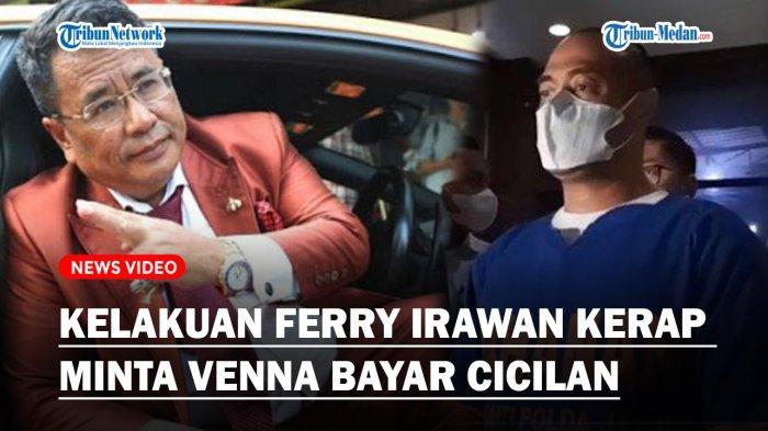 Terbongkar Kelakuan Ferry Irawan Kerap Minta Venna Melinda Bayar Cicilan Hingga Uang Pulsa ...