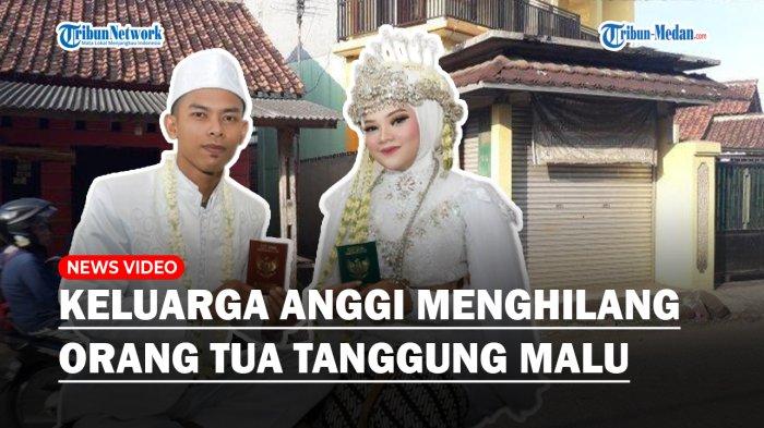 Keluarga Anggi Hilang Misterius Usai Khianati Fahmi demi AL, Nasib Orangtua Memilukan Tanggung ...