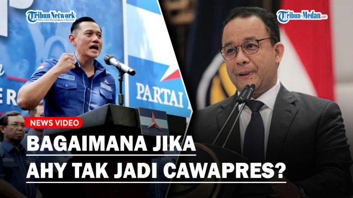 Ini Jawaban AHY Jika Anies Baswedan dan NasDem Tak Mengusulnya sebagai Cawapres - Tribun-medan.com