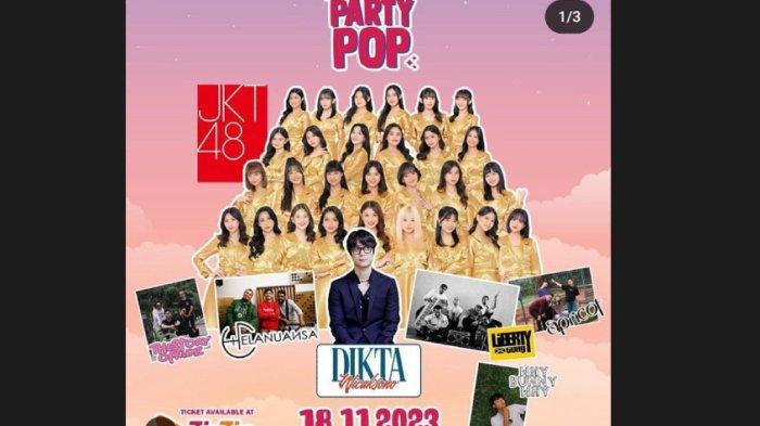 Konser Party Pop di Medan Hadirkan Dikta hingga JKT48, Berikut Jadwal ...