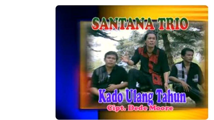 Lirik Lagu Batak Kado Ulang Tahun yang Dipopulerkan Trio Santana - Tribun-medan.com