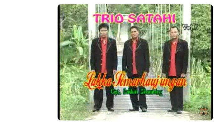 Lirik Lagu Batak Lakka Somarhaujungan yang Dipopulerkan oleh Trio Satahi - Tribun-medan.com