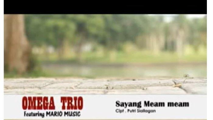 Lirik Lagu Batak Sayang Meam Meam yang Dipopulerkan oleh Omega Trio - Tribun-medan.com