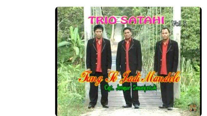 Lirik Lagu Batak Tung So Jadi Mandele yang Dipopulerkan oleh Trio Satahi - Tribun-medan.com