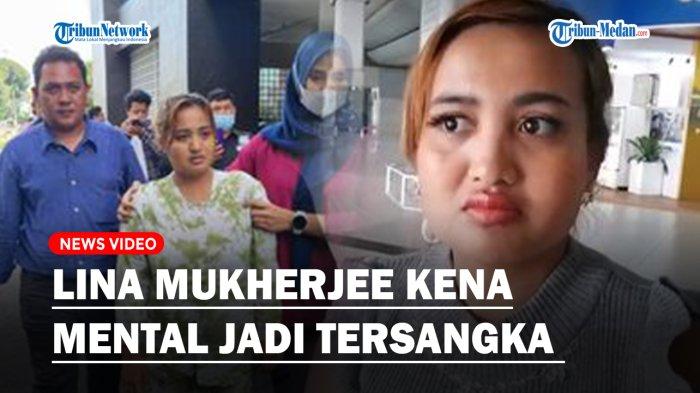 LINA MUKHERJEE Ngaku Kena Mental Usai Jadi Tersangka Penistaan Agama - Tribun-medan.com