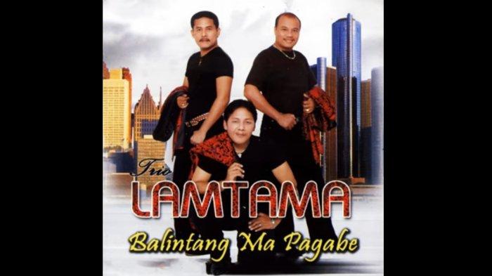 Lirik Lagu Batak Balintang Ma Pagabe yang Dipopulerkan oleh Trio Lamtama - Tribun-medan.com