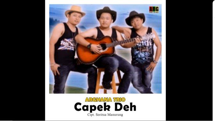 Lirik Lagu Batak Capek Deh yang Dipopulerkan Arghado Trio - Tribun-medan.com