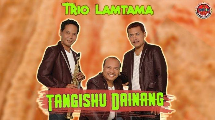 Lirik dan Chord Lagu Batak Tangishu Tu Dainang yang Dipopulerkan Trio Lamtama, Lengkap ...