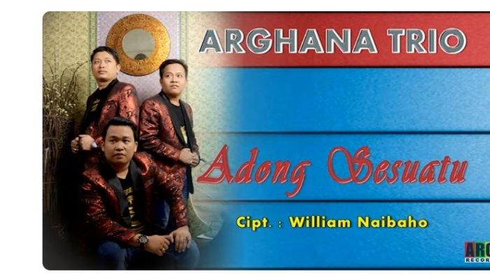 Lirik Lagu Batak Adong Sesuatu yang Dipopulerkan oleh Arghana Trio - Tribun-medan.com