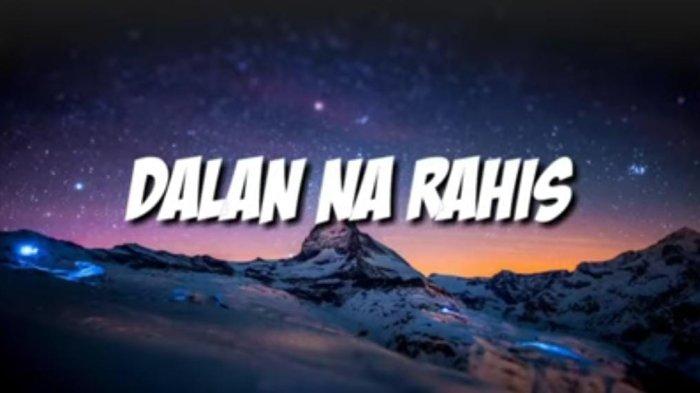 Lirik Lagu Batak Dalan Na Rahis yang Dipopulerkan oleh Simanjuntak Stars, Berikut Chordnya ...