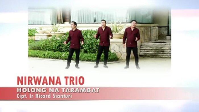 Lirik Lagu Batak Holong Na Tarambat yang Dipopulerkan Nirwana Trio - Tribun-medan.com