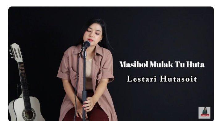 Chord dan Lirik Lagu Batak Masihol Mulak Tu Huta Dipopulerkan oleh Lestari Hutasoit - Tribun ...