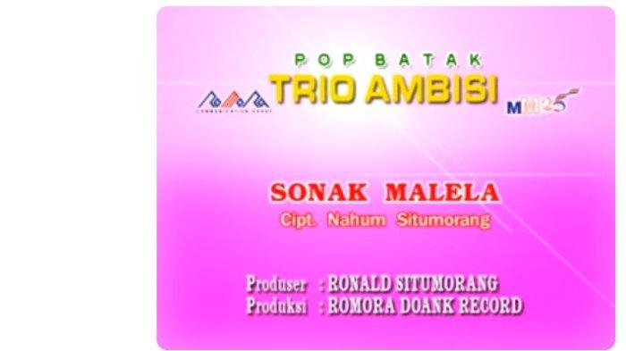 Chord dan Lirik Lagu Batak Sonak Malela yang Dipopulerkan oleh Trio Ambisi - Tribun-medan.com