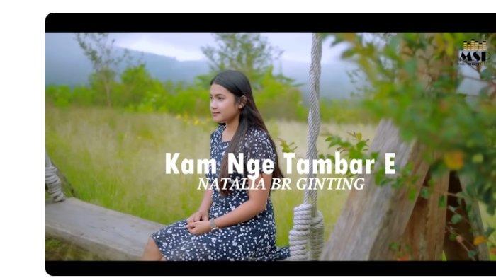 Chord dan Lirik Lagu Karo Kam Nge Tambar E yang Dilantunkan oleh Natalia Br Ginting - Tribun ...