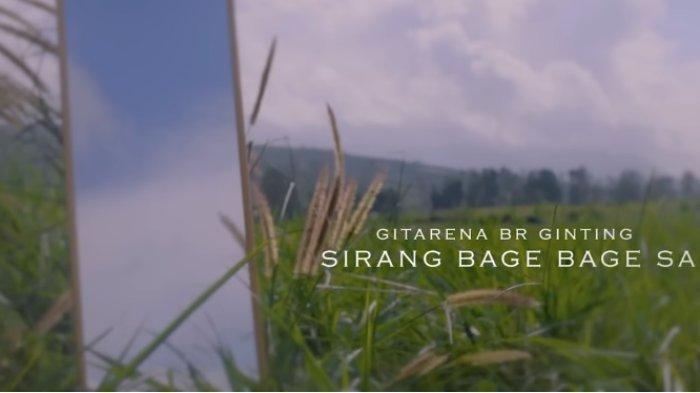 Arti dan Lirik Lagu Karo Sirang Bage Bage Dipopulerkan oleh Gitarena ...