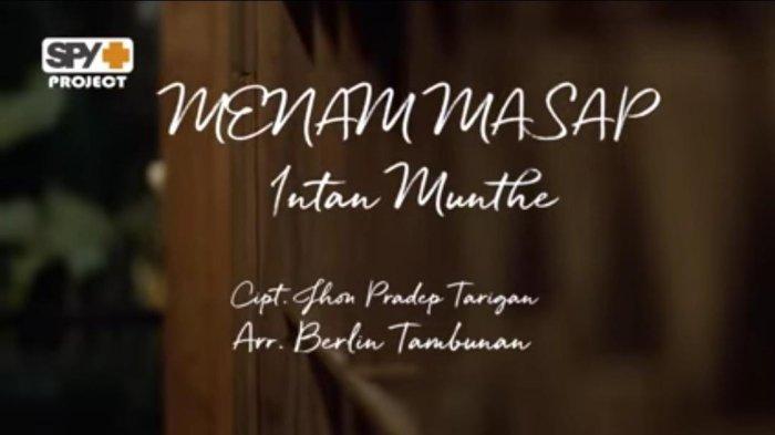 Lirik Lagu Menam Masap Dipopulerkan Intan Br Ginting - Tribun-medan.com