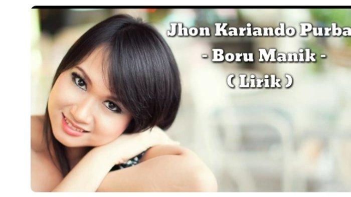 Lirik Lagu Simalungun Boru Manik yang Dipopulerkan oleh Jhon Kariando Purba - Tribun-medan.com