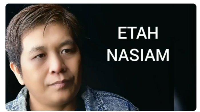 Lirik Lagu Simalungun Etah Nasiam, Dipopulerkan Jhon Elyaman Saragih - Tribun-medan.com