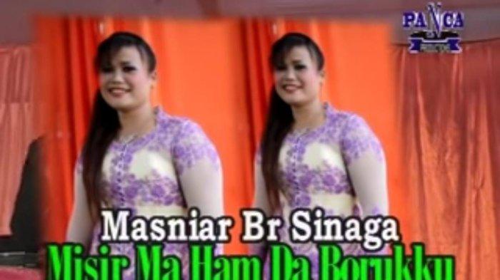 Lirik Lagu Simalungun Misir Ma Ham Da Boruku yang Dipopulerkan Masniar Sinaga - Tribun-medan.com