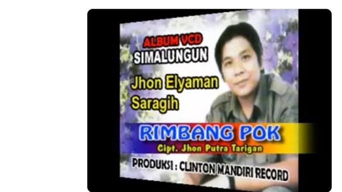Lirik Lagu Simalungun Rimbang Pok Dipopulerkan Oleh Jhon Eliaman