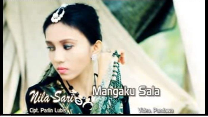 Lirik Lagu Tapsel Mangaku Sala, Dipopulerkan Nila Sari - Tribun-medan.com
