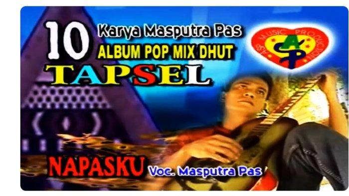 Lirik Lagu Tapsel Nafasku Dipopulerkan oleh Masputra Pasaribu - Tribun ...