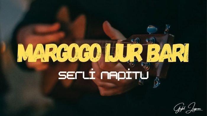 Lirik Lagu Batak Margogo Ijur Bari dan Terjemahannya, Diciptakan Serli Napitu - Tribun-medan.com
