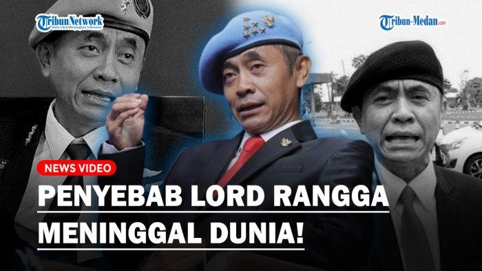 Berita Topik Lord Rangga Meninggal Dunia Terbaru Hari Ini - Tribun-medan.com