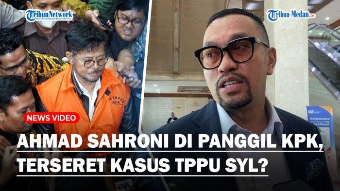 MENOHOK! KPK Panggil Ahmad Sahroni Usut Tuntas Kasus TPPU Eks Mentan Syahrul Yasin Limpo ...