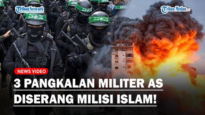 PANAS! Milisi Perlawanan Islam di Irak Serang Tiga Pangkalan Militer AS ...