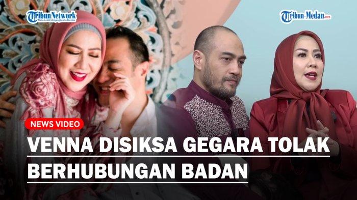 NGERI Venna Melinda Tolak Berhubungan Badan Berujung Kena KDRT Ferry Irawan: Wajib Sehari 2 Kali ...