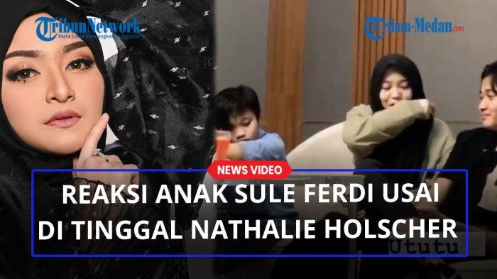 Nathalie Holscher dan Sule Cerai, Begini Reaksi Anak Sule Ferdi - Tribun-medan.com
