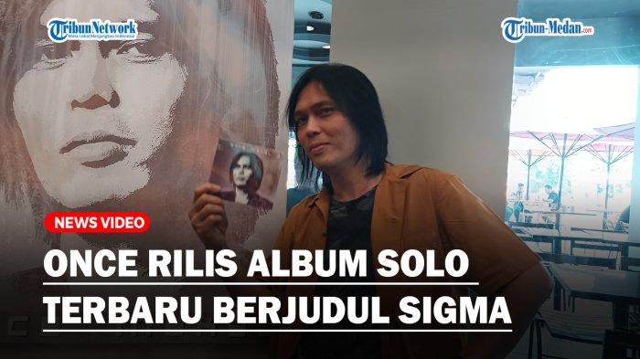 Once Mekel Rilis Album Solo Terbaru Berjudul Sigma, Once Pertahankan ...