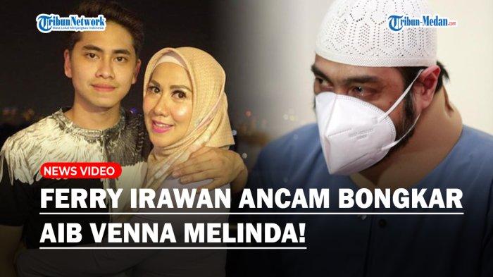 PANAS! Ferry Irawan Ancam Bongkar Aib Venna Melinda Jika Tak Mau Berdamai - Tribun-medan.com