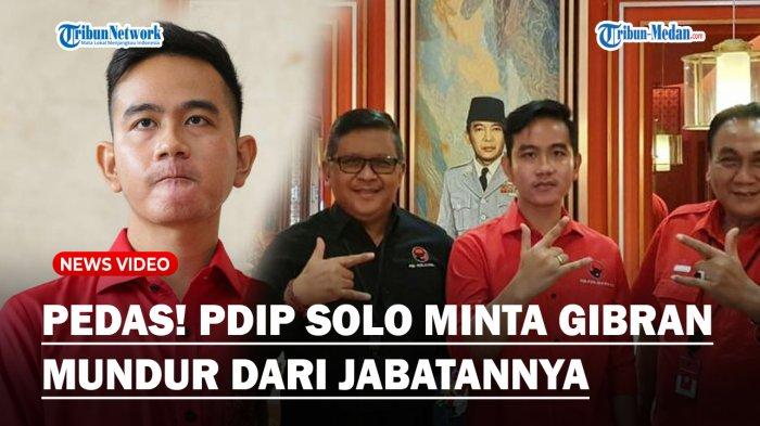 PEDAS! PDIP Solo Minta Gibran Mundur dari Jabatan, Gerindra Bereaksi : Jangan Dipolitisasi ...