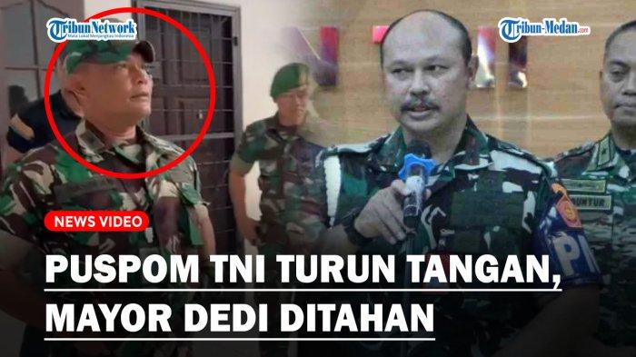 KABABINKUM TNI Bicara Kasus Mayor Dedi, Anggota Kodam I BB Bisa Jadi ...