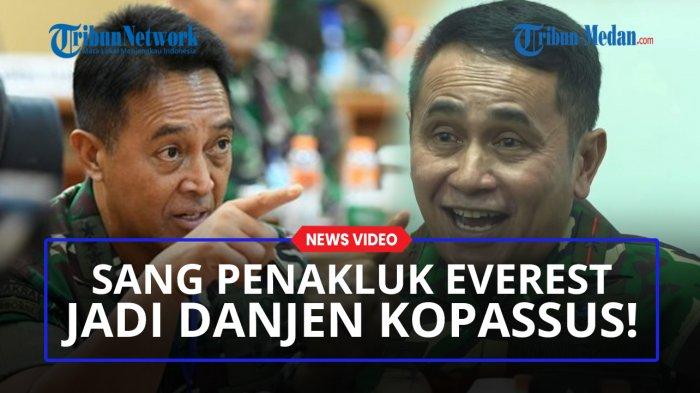 Panglima Andika Tunjuk Brigjen Iwan Setiawan Jadi Danjen Kopassus Baru, Sang Penakluk Gunung ...
