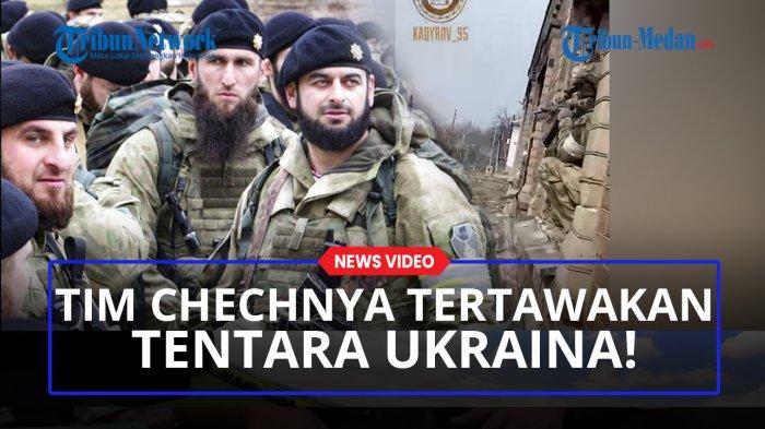 Pasukan Chechnya Tertawakan Serangan Tentara Ukraina yang Konyol dalam ...
