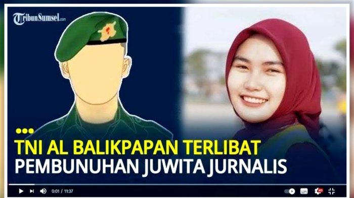 Menguak Motif Pembunuhan Juwita, Oknum TNI AL Kelasi J Diduga Sudah Merancang Pembunuhan ...