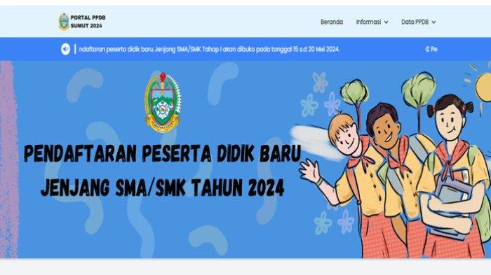 BERIKUT Link Pendaftaran PPDB Sumut 2024 SMA/SMK: Tahap I Dibuka 15 Mei-20 Mei 2024 - Tribun ...