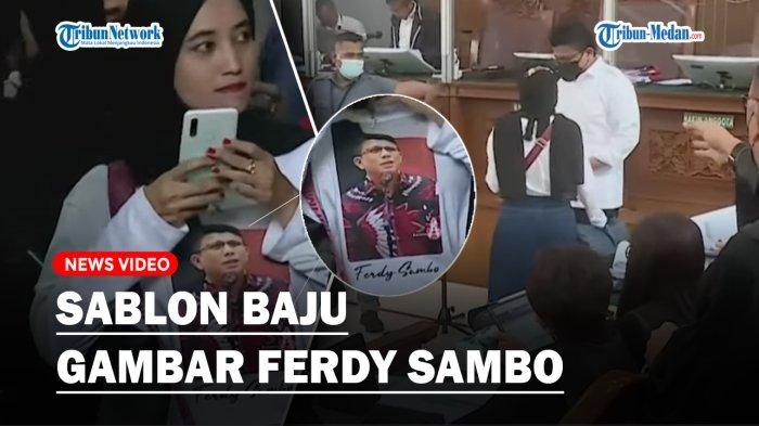 PENGGEMAR Ferdy Sambo Sablon Baju dan Terobos Masuk Ruang Sidang - Tribun-medan.com