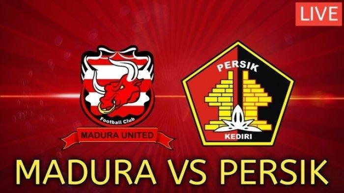 LINK NONTON Gratis Madura United vs Persik Liga1 KickOff 15.00 WIB, Streaming MaduraUnited vs ...