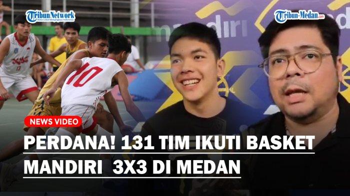 Turnamen Perdana di Luar Jawa, 131 Tim Ikuti Basket Mandiri 3x3 di Medan - Tribun-medan.com