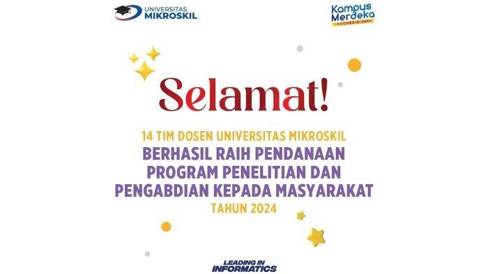 Selamat! 14 Tim Dosen Mikroskil Raih Pendanaan Program Penelitian dan Pengabdian Kepada ...