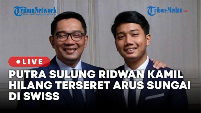 Putra Sulung Ridwan Kamil Hilang Terseret Arus Sungai di Swiss - Tribun ...