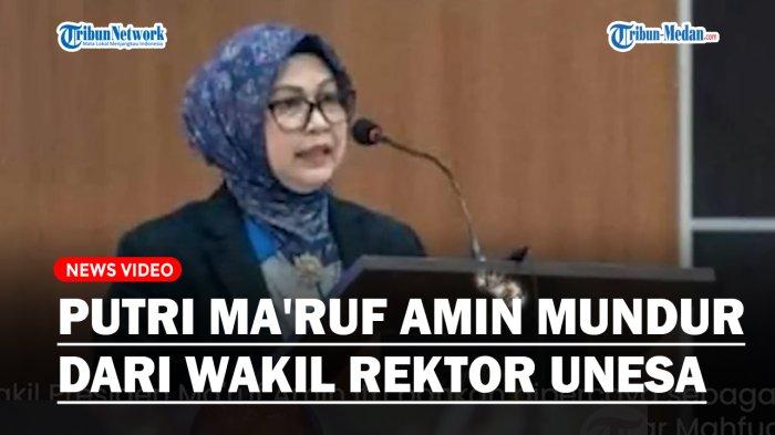 Putri Wakil Presiden Maruf Amin, Siti Nur Azizah Mundur dari Jabatannya Sebagai Wakil Rektor ...