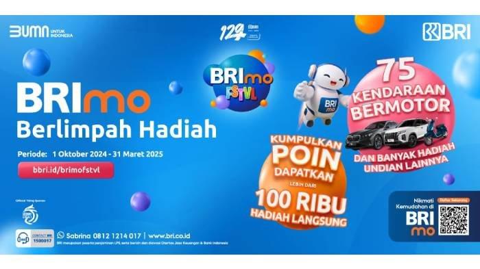 BRImo FSTVL 2024 Hadirkan Lebih dari 100.000 Hadiah dan 75 Kendaraan ...