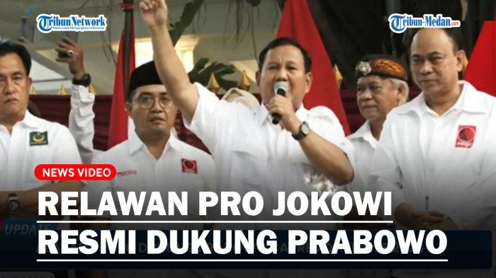 Relawan Pro Jokowi Resmi Dukung Prabowo Subianto Sebagai Presiden di Pilpres 2024 - Tribun-medan.com