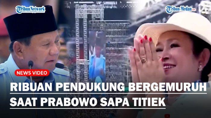 Prabowo Bikin Riuh Istora Senayan Gara-gara Sapa Mantan Istrinya, Titiek Soeharto Langsung ...